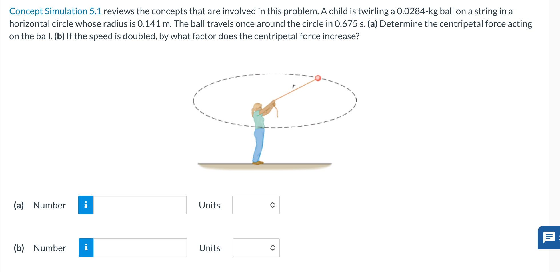Solved A child is twirling a 0.0284-kg ﻿ball on a string in | Chegg.com