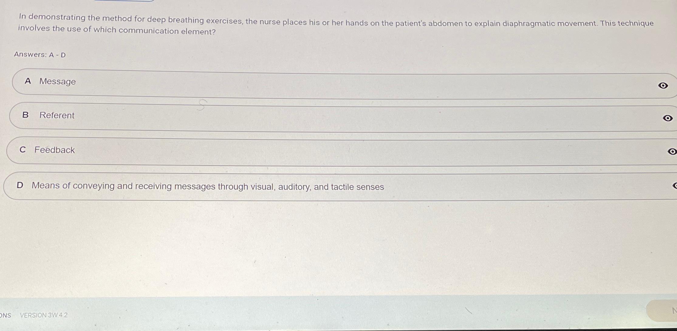 Solved In demonstrating the method for deep breathing | Chegg.com