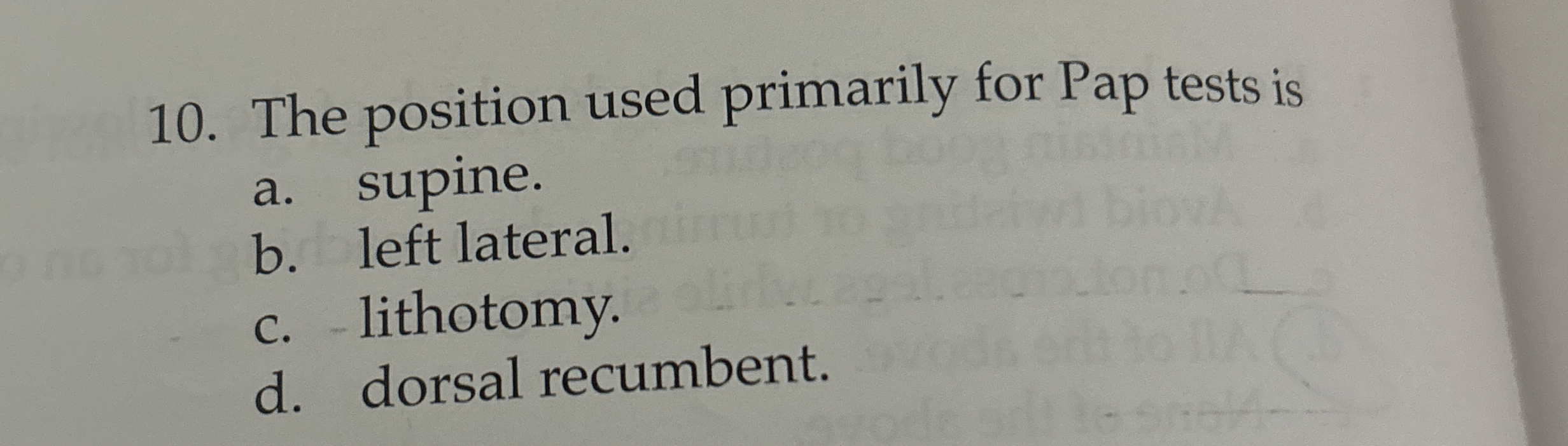 Solved The position used primarily for Pap tests isa. | Chegg.com