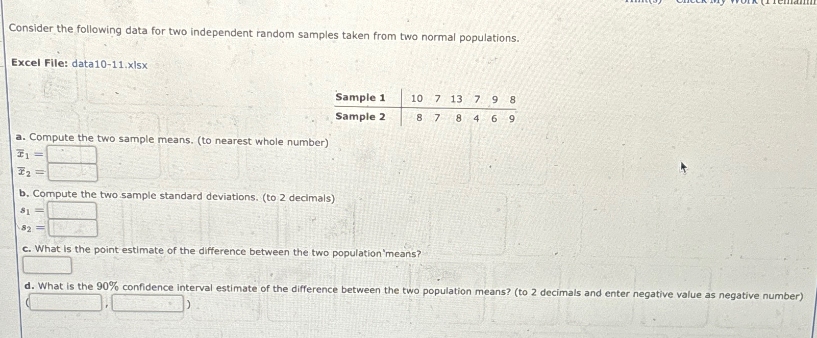 Solved Consider the following data for two independent | Chegg.com