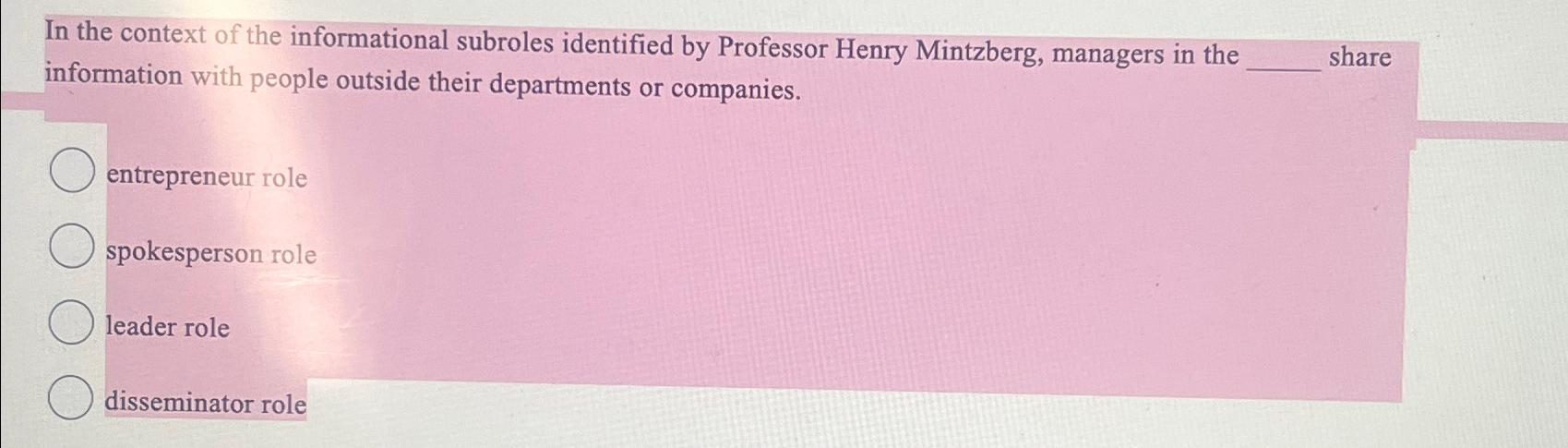 Solved In the context of the informational subroles | Chegg.com