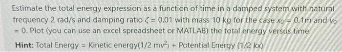 Estimate the total energy expression as a function of | Chegg.com