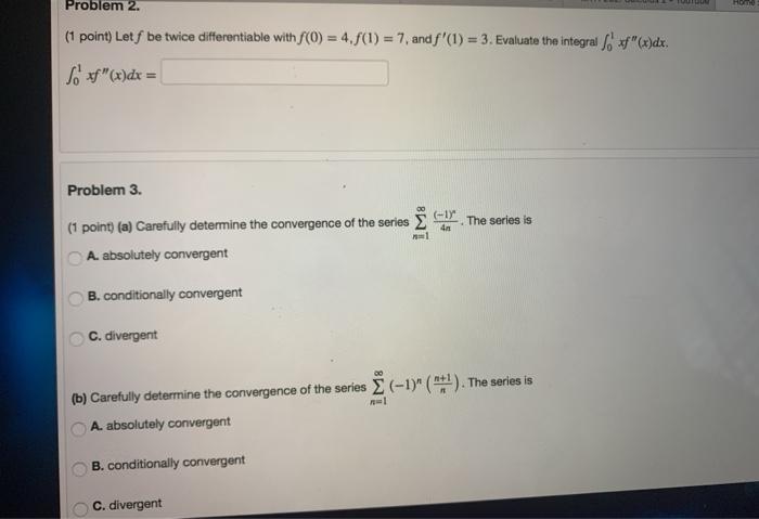Solved Problem 2. Нео (1 point) Letf be twice differentiable | Chegg.com