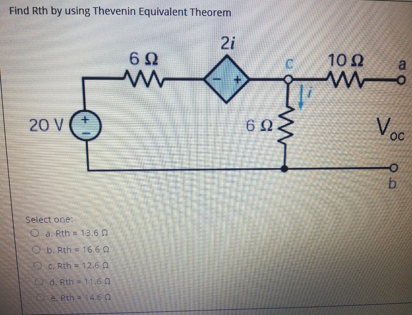 Solved Find Rth by using Thevenin Equivalent Theorem 2i C 10 | Chegg.com