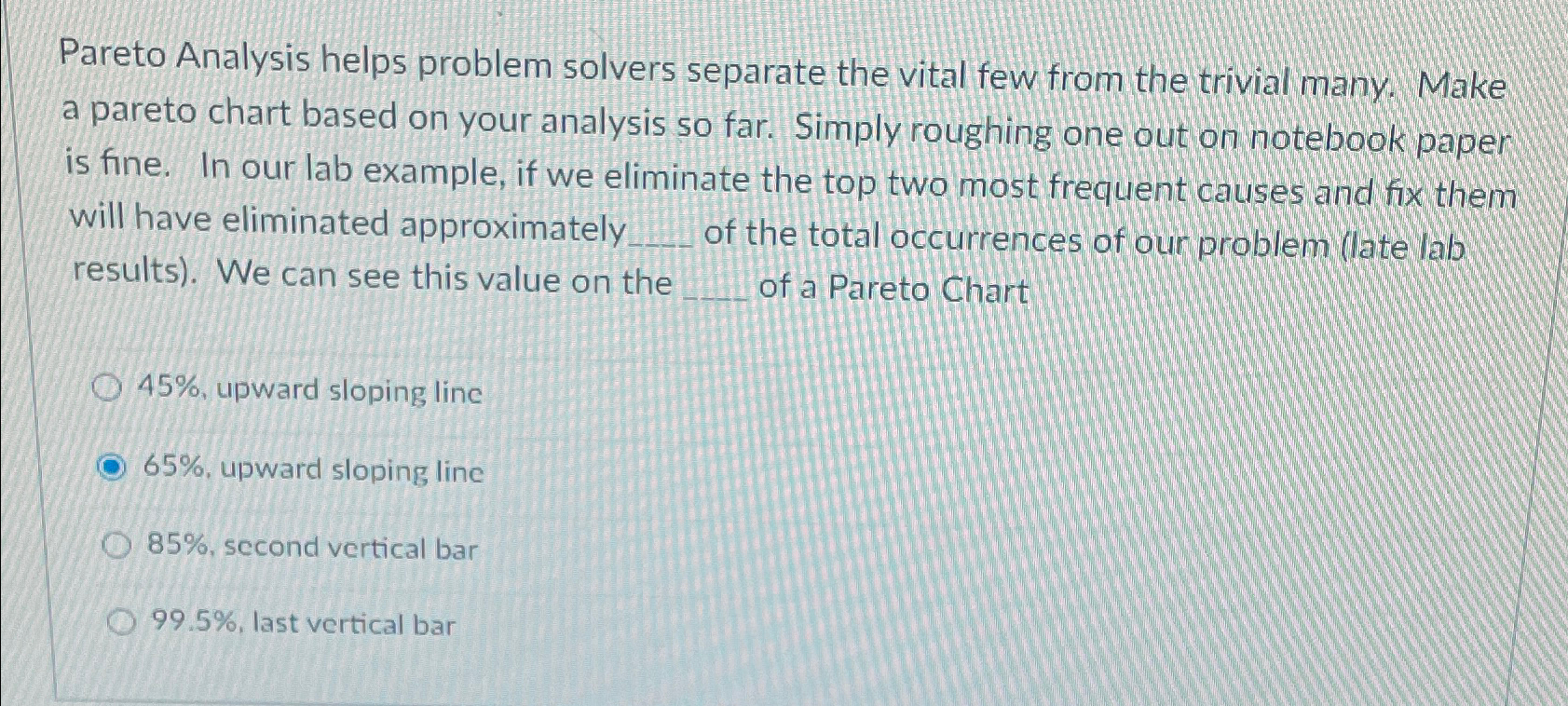 Solved Pareto Analysis helps problem solvers separate the | Chegg.com