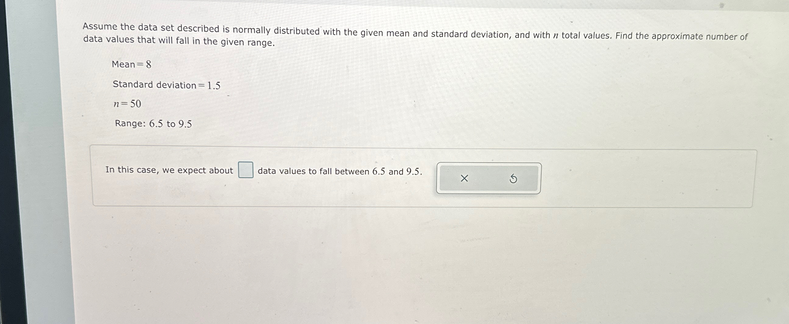 Solved Assume the data set described is normally distributed | Chegg.com