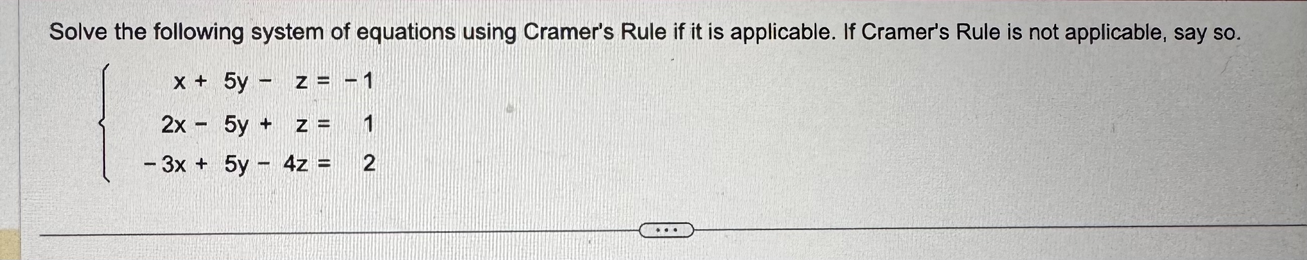 Solved Solve the following system of equations using | Chegg.com