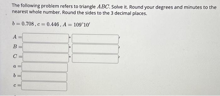 Solved The following problem refers to triangle ABC. Solve | Chegg.com