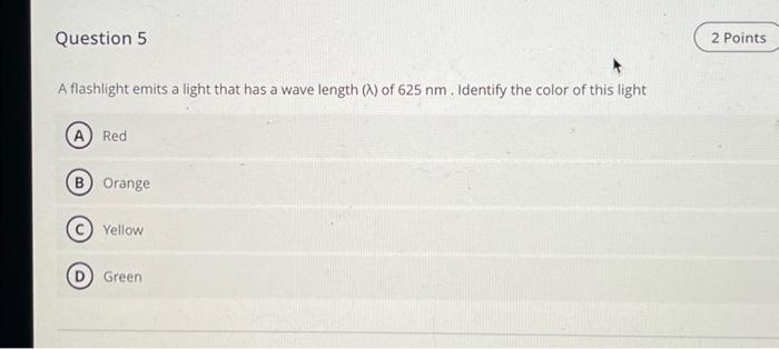 Solved A flashlight emits a light that has a wave length (λ) | Chegg.com