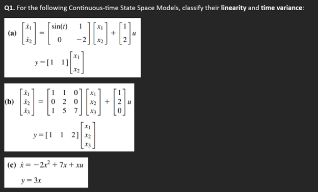 Solved Q1 for The Following Continuous Time State Space