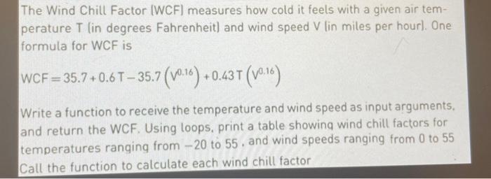 Solved The Wind Chill Factor [WCF] measures how cold it | Chegg.com