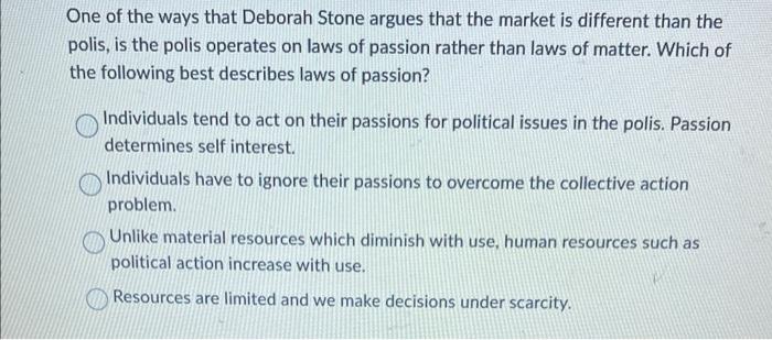 Solved In Policy Paradox, Deborah Stone argues that when | Chegg.com