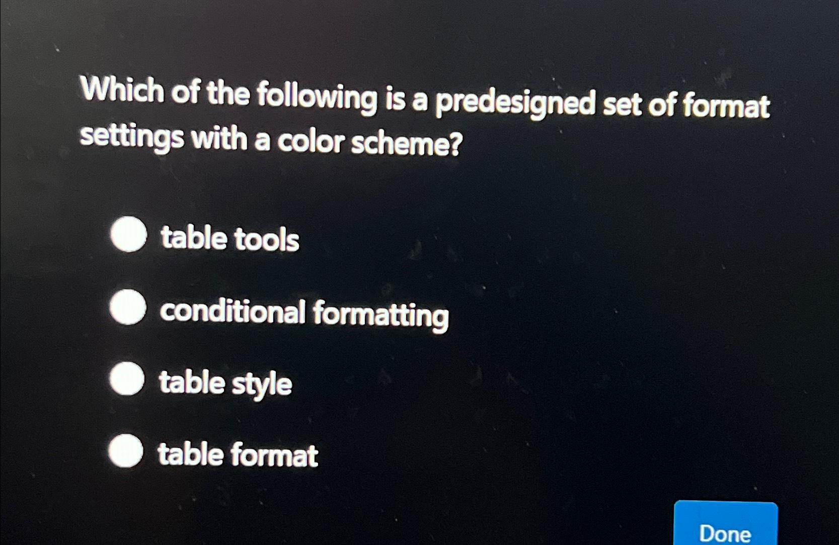 Solved Which of the following is a predesigned set of format | Chegg.com