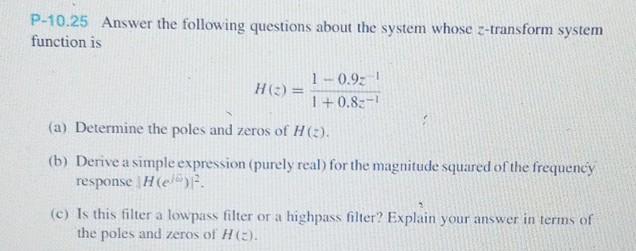 Solved P-10.25 Answer the following questions about the | Chegg.com