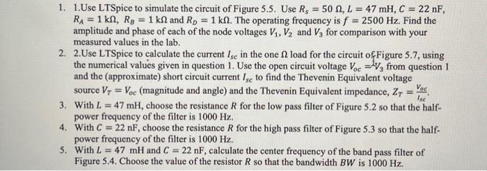 Solved 1. 1.Use LTSpice to simulate the circuit of Figure | Chegg.com