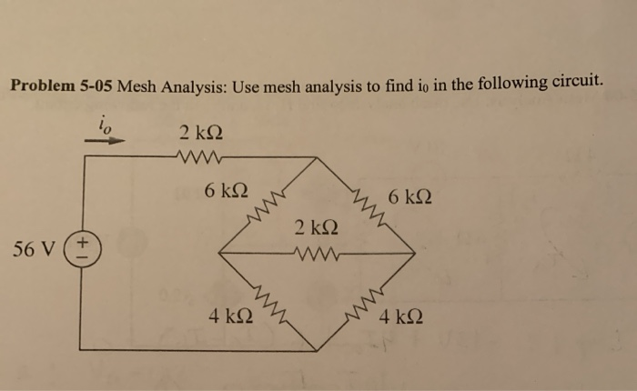 Solved Problem 5-05 Mesh Analysis: Use mesh analysis to find | Chegg.com