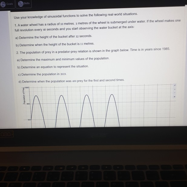 Solved Goals: Skills Use your knowledge of sinusoidal | Chegg.com