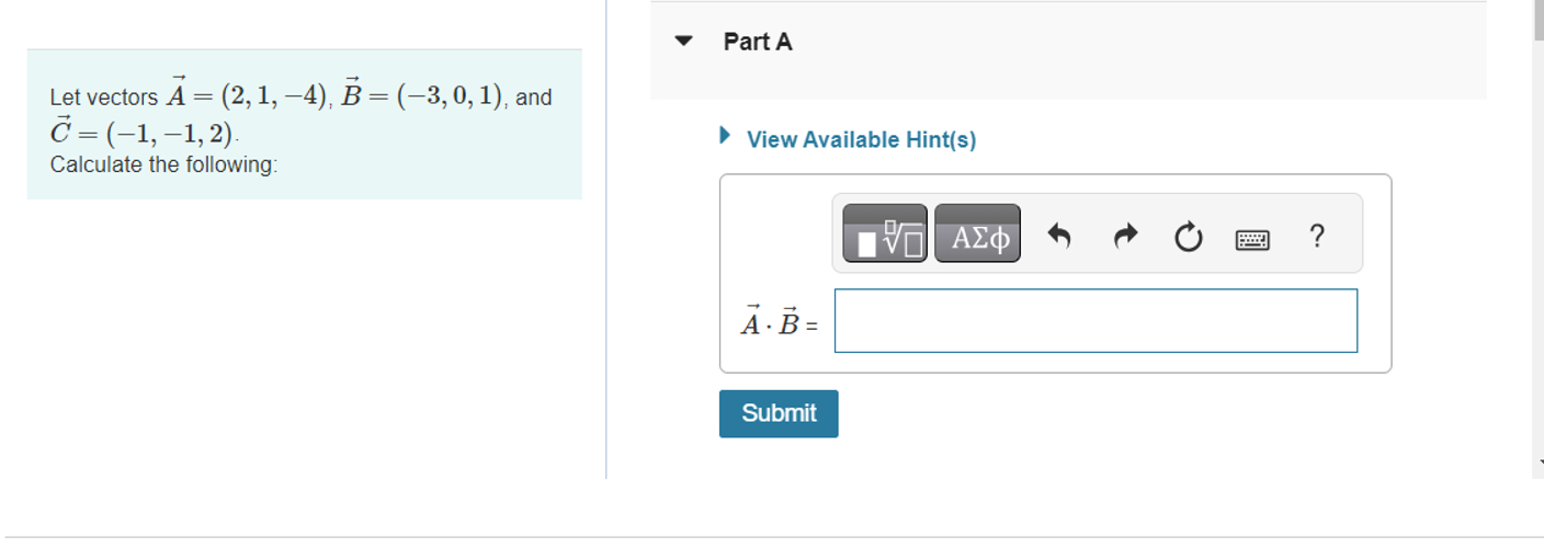 Solved Part ALet vectors vec(A)=(2,1,-4),vec(B)=(-3,0,1), | Chegg.com