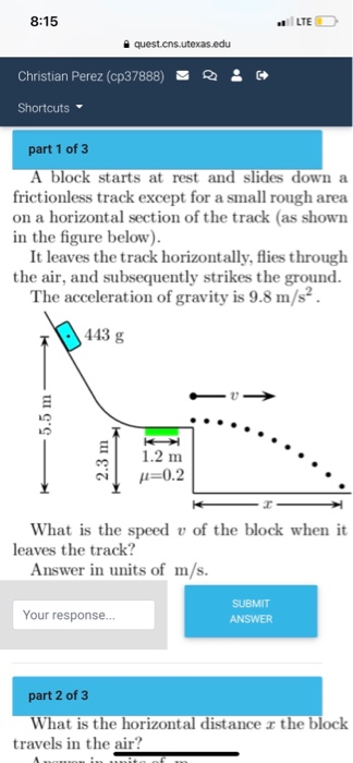 Solved 8:15 LTE quest.cns.utexas.edu Christian Perez | Chegg.com