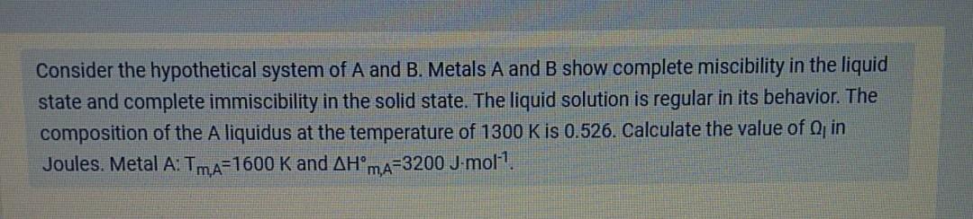 Solved Consider the hypothetical system of A and B. Metals A | Chegg.com