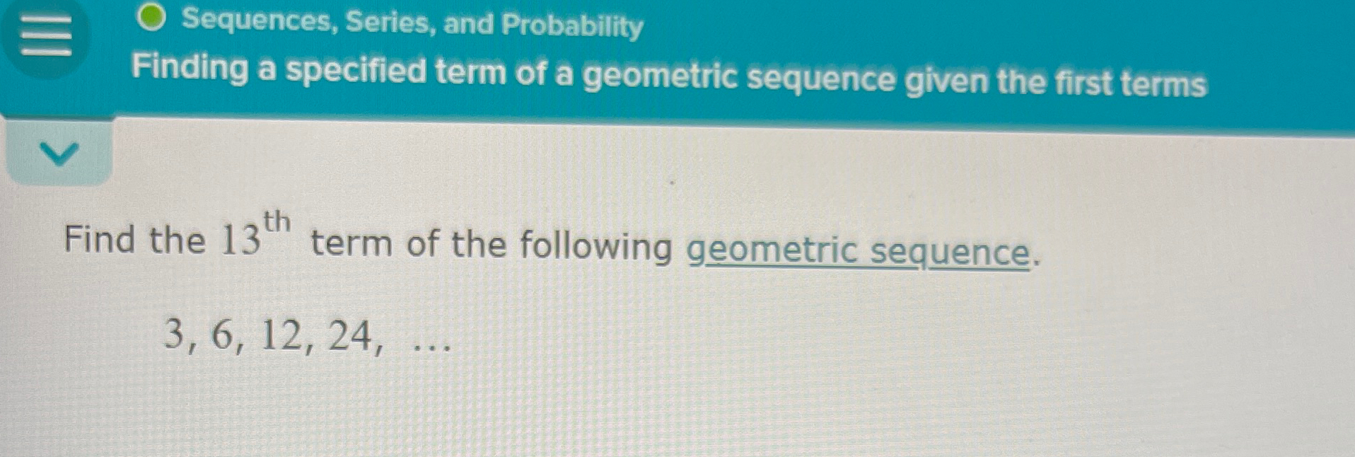 Solved Sequences, Series, and ProbabilityFinding a specified | Chegg.com