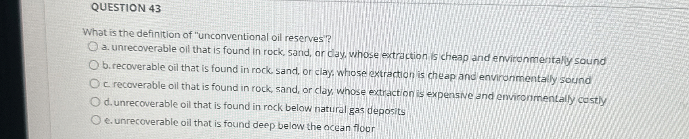 Solved QUESTION 43What is the definition of "unconventional | Chegg.com