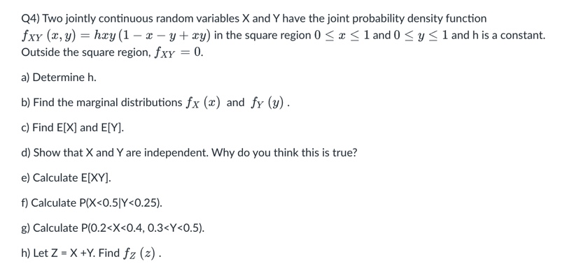 Solved Q4x ﻿and Y ﻿have the joint probability density | Chegg.com
