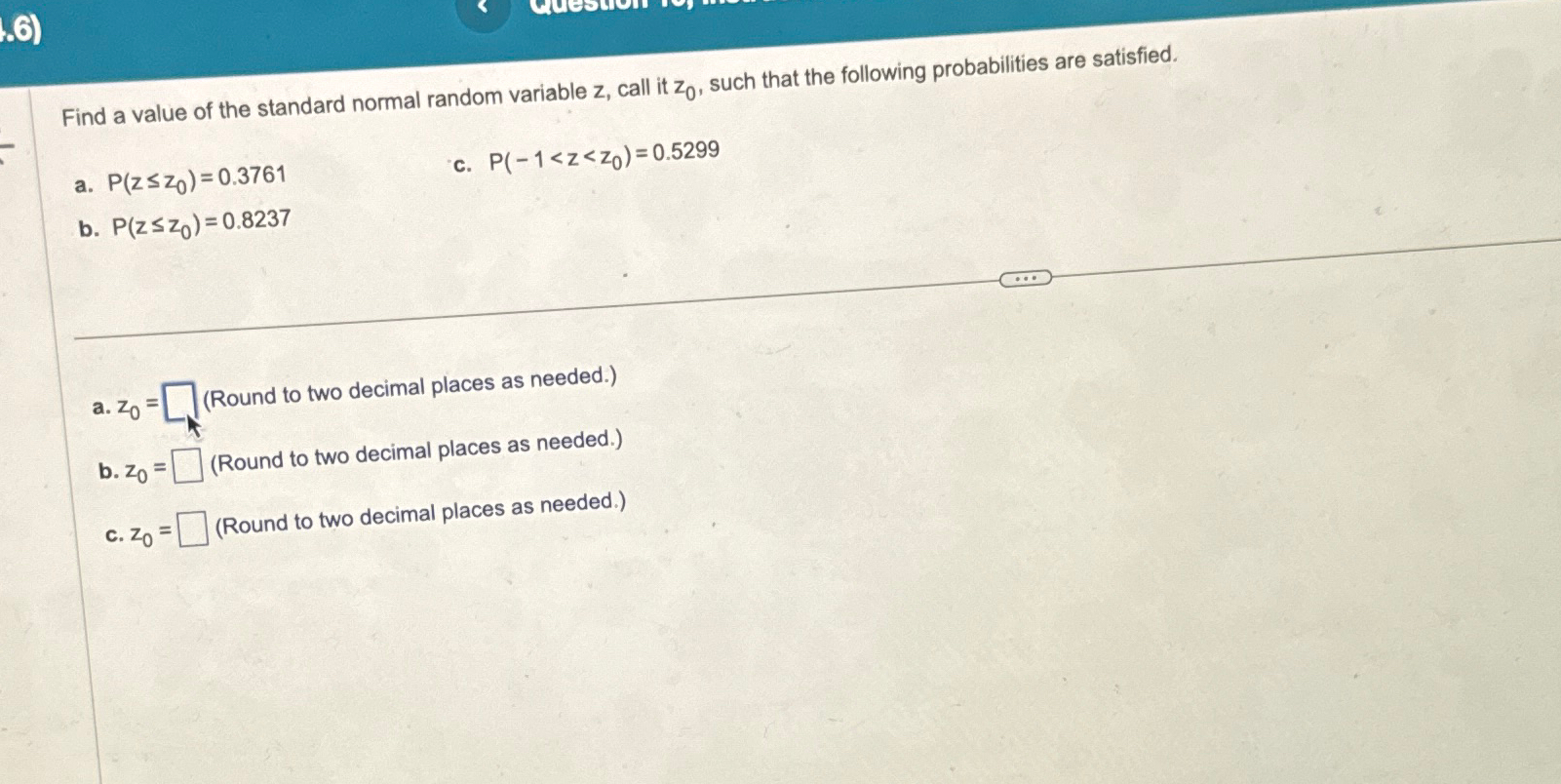 Solved Find a value of the standard normal random variable | Chegg.com