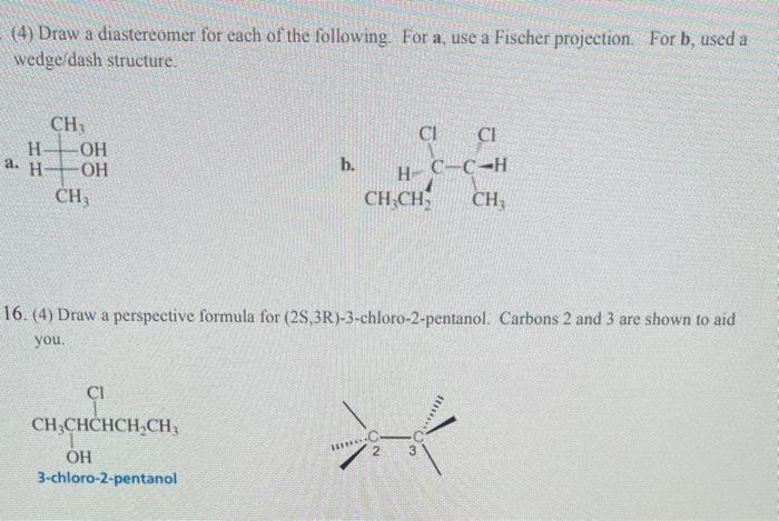 Solved (4) Draw a diastereomer for each of the following. | Chegg.com