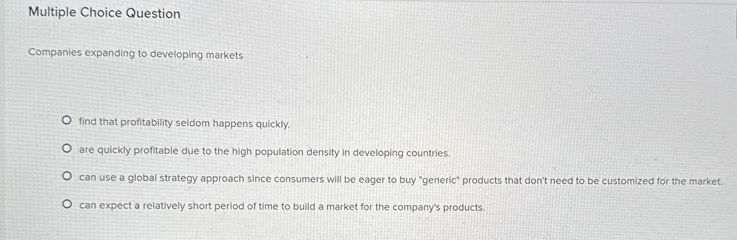 Solved Multiple Choice QuestionCompanies expanding to | Chegg.com