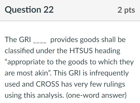 Solved The GRIprovides goods shall beclassified under the | Chegg.com