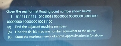Given the real format floating point number shown | Chegg.com