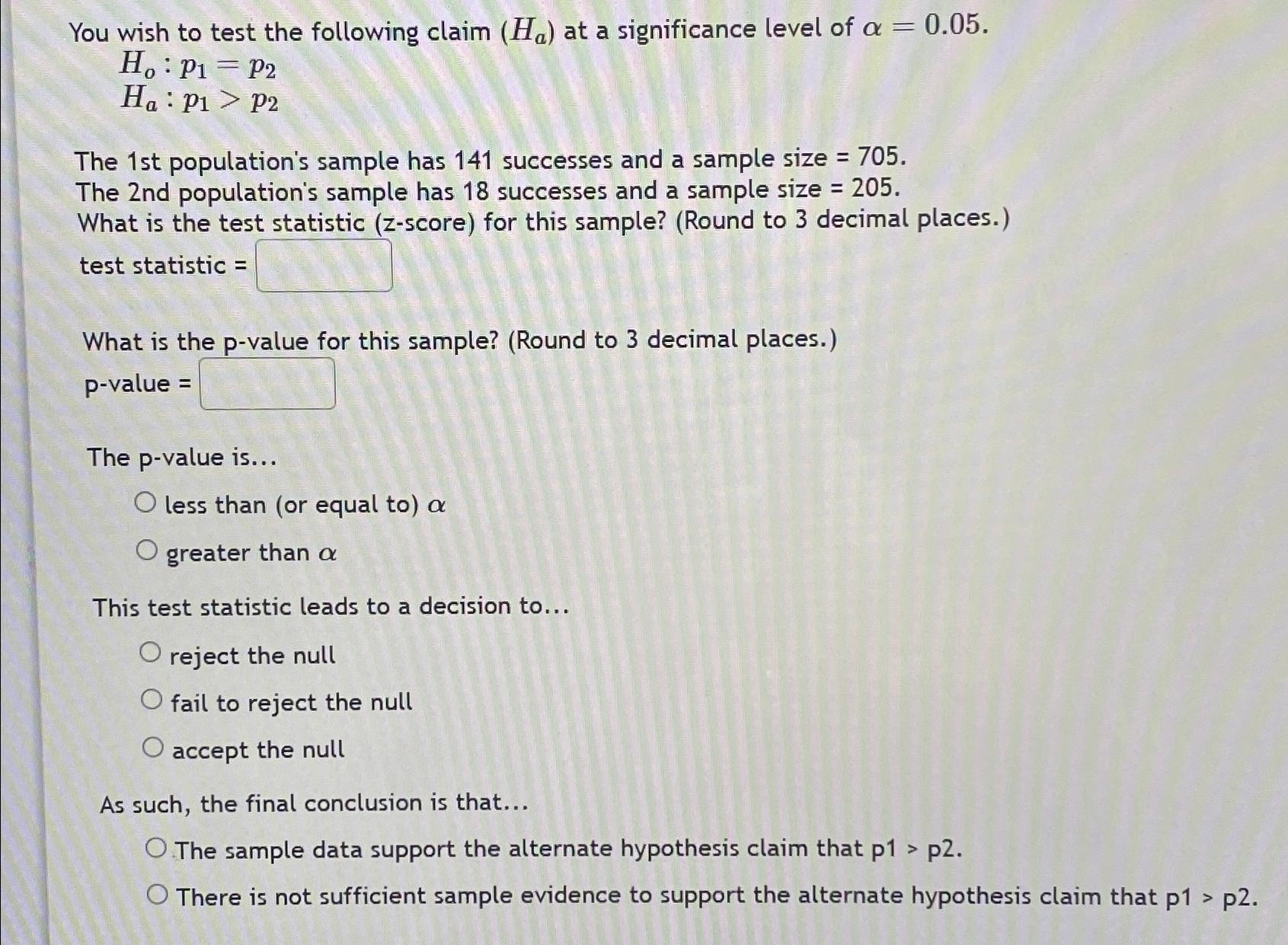 Solved You wish to test the following claim (Ha) ﻿at a | Chegg.com