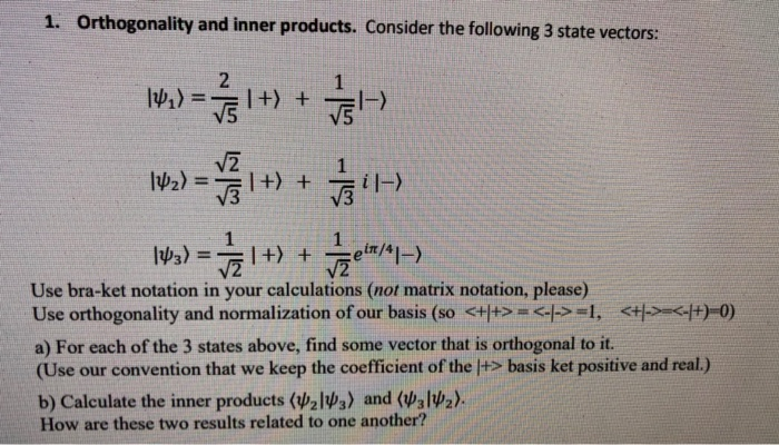 Solved 1. Orthogonality and inner products. Consider the | Chegg.com