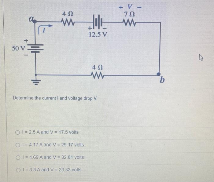 Solved Determine the current I and voltage drop V. I=2.5 A | Chegg.com