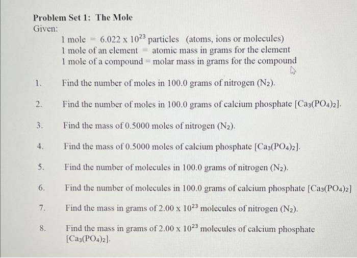 Solved Problem Set 1: The Mole Given: 1 mole = 6.022 x 1023 | Chegg.com