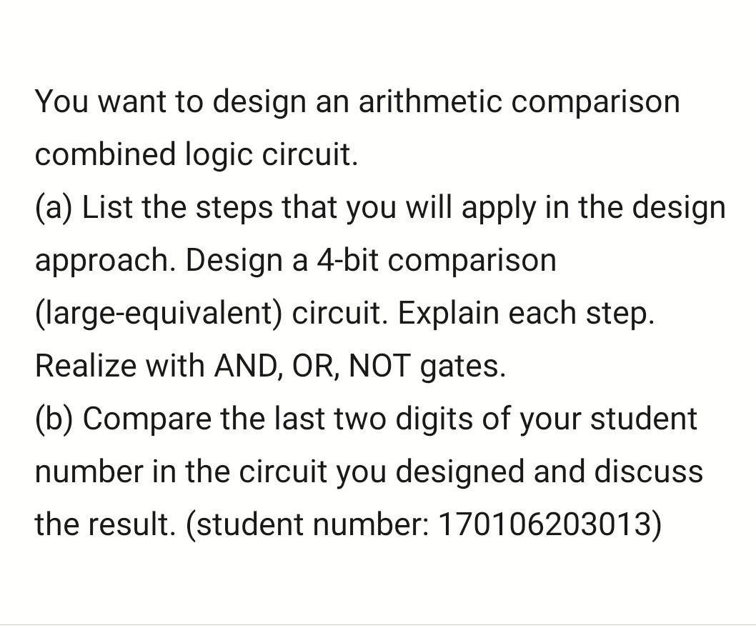 Solved You want to design an arithmetic comparison combined | Chegg.com