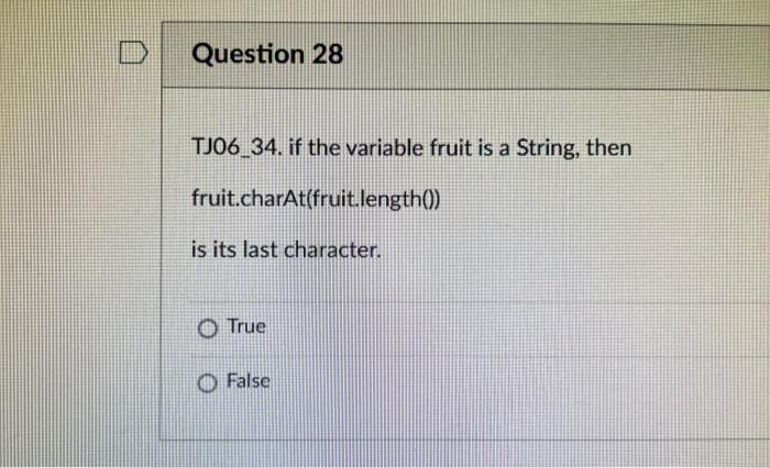 Solved TJ06_32. charAt is the name of one of the methods of | Chegg.com