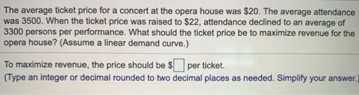 Solved The average ticket price for a concert at the opera | Chegg.com