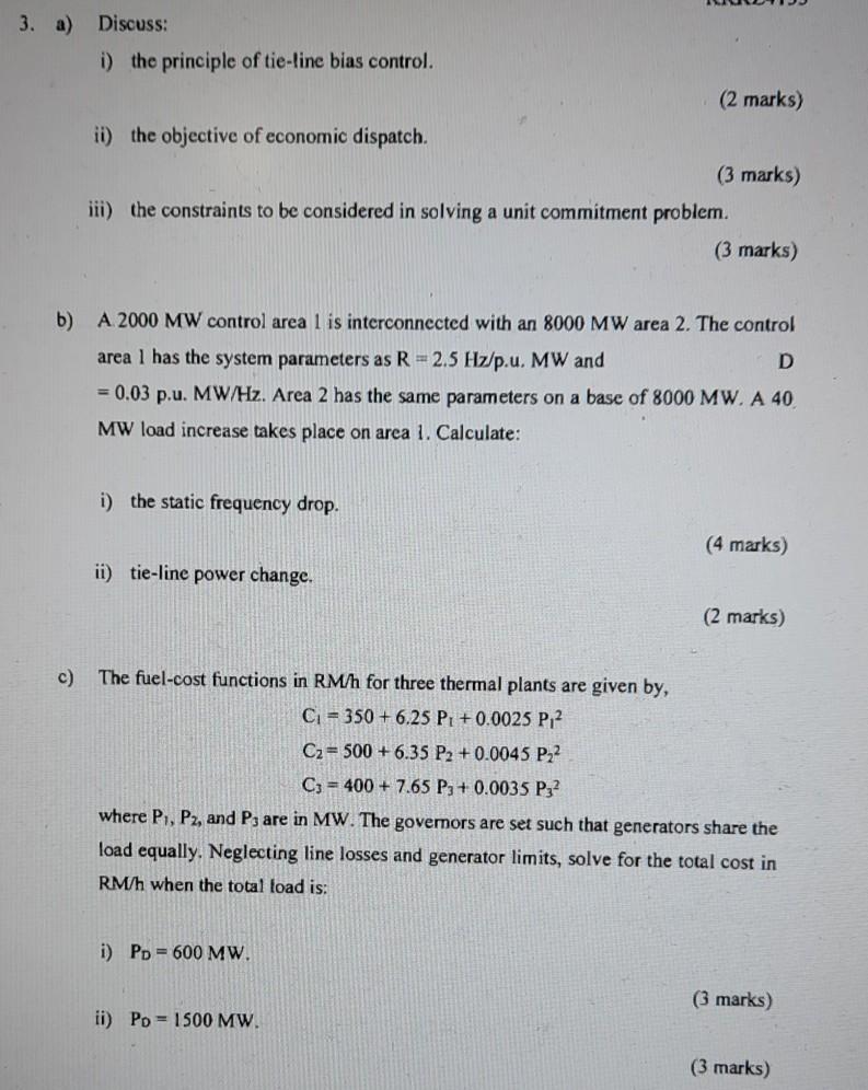 Solved 3. a) Discuss: i) the principle of tie-line bias | Chegg.com