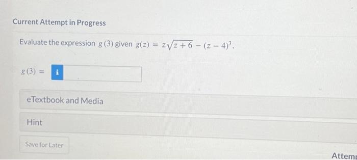 Solved Current Attempt in Progress Evaluate the expression g | Chegg.com