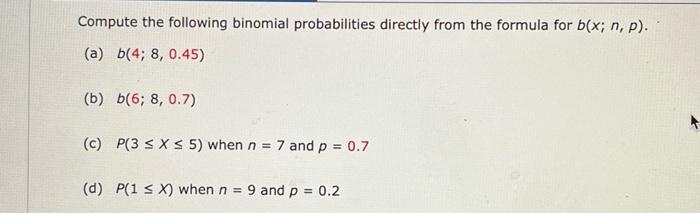 Solved Compute the following binomial probabilities directly | Chegg.com