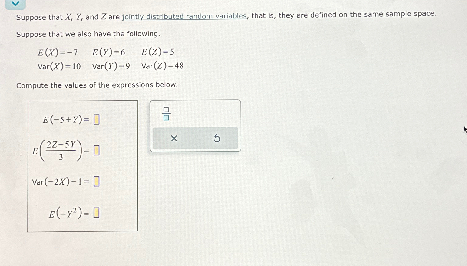 Solved Suppose that x,Y, ﻿and Z ﻿are jointly distributed | Chegg.com