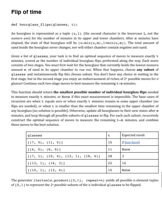 Solved Flip of time def hourglass_flips (glasses, t): An | Chegg.com