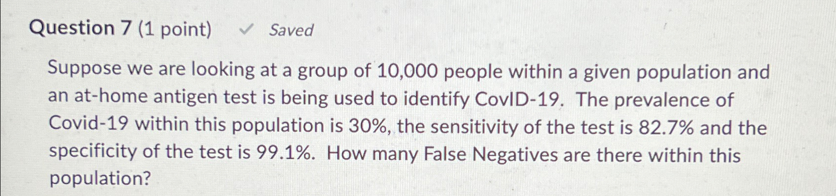 Solved Question 7 (1 ﻿point) ﻿SavedSuppose we are looking | Chegg.com