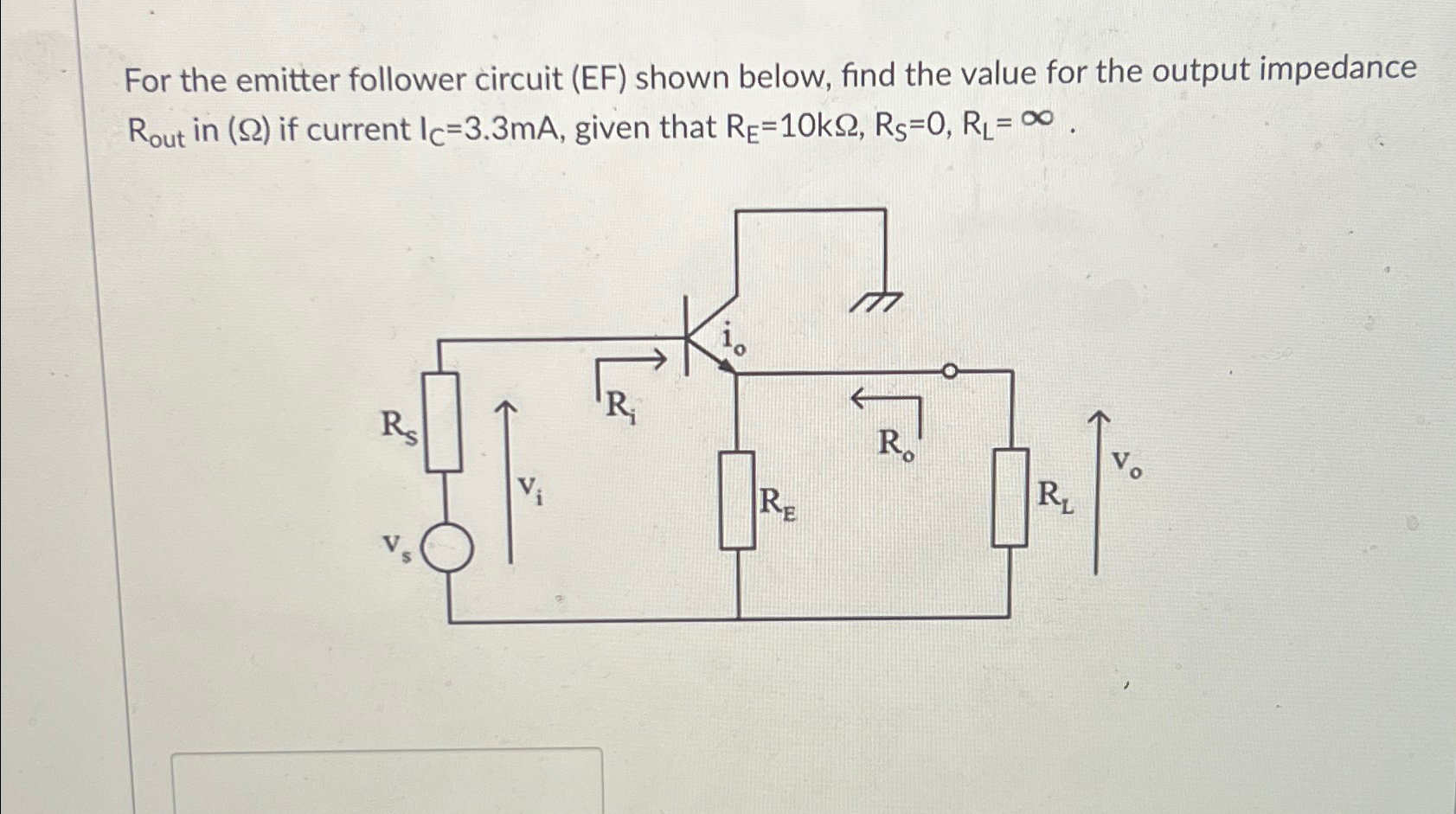 Solved For the emitter follower circuit (EF) ﻿shown below, | Chegg.com
