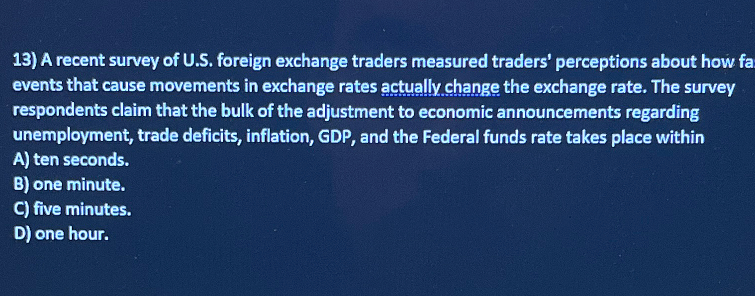 Solved A recent survey of U.S. ﻿foreign exchange traders | Chegg.com
