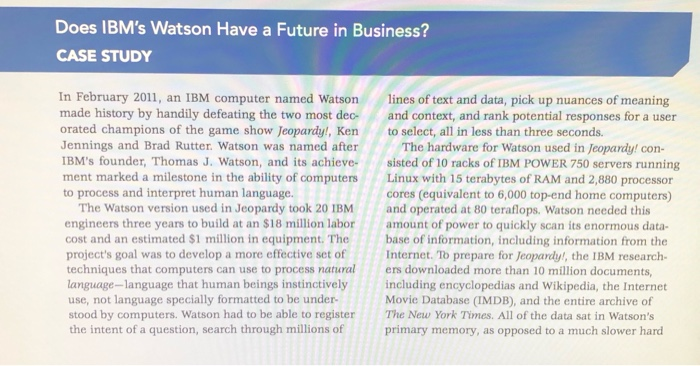 Solved Does IBM's Watson Have a Future in Business? CASE | Chegg.com