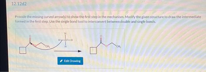 Solved Provide the missing curved arrow(s) to show the first | Chegg.com