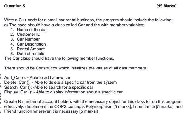 Solved Question 5 [15 Marks] Write a C++ code for a small | Chegg.com